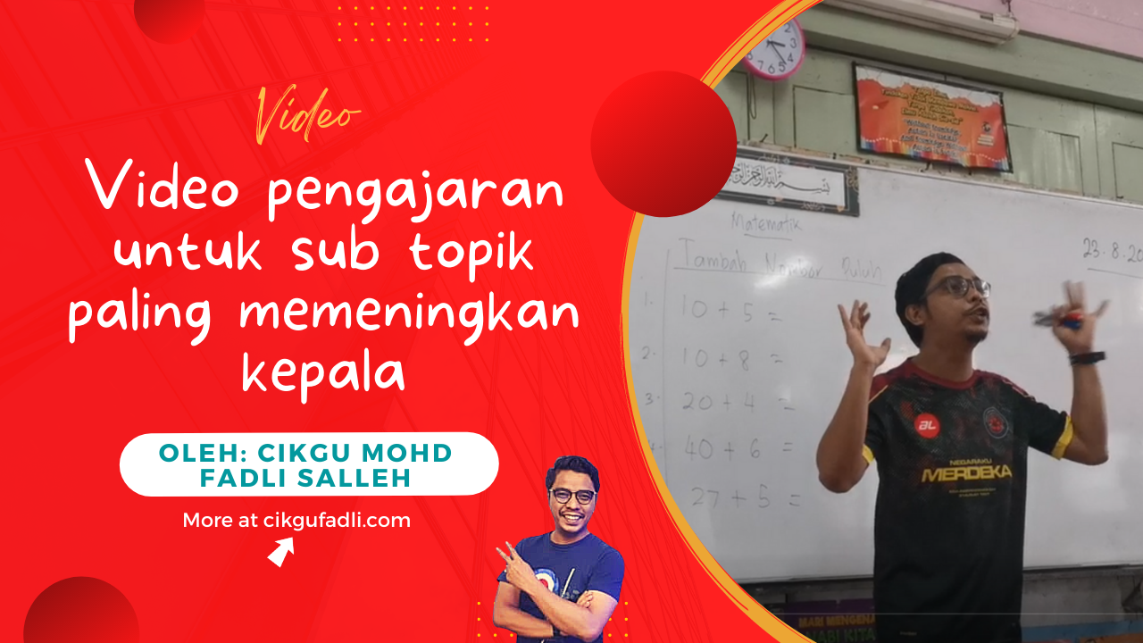 Video Pengajaran untuk Sub Topik Paling Memeningkan Kepala. - Cikgu Fadli Online