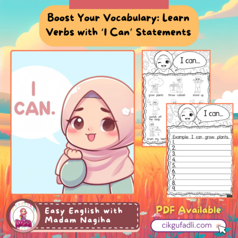 Boost Your Vocabulary: Learn Verbs with ‘I Can’ Statements - Cikgu ...