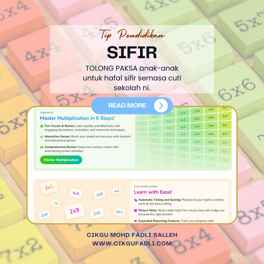 TOLONG PAKSA anak-anak untuk hafal sifir semasa cuti sekolah ni. - Cikgu Mohd Fadli Salleh Online
