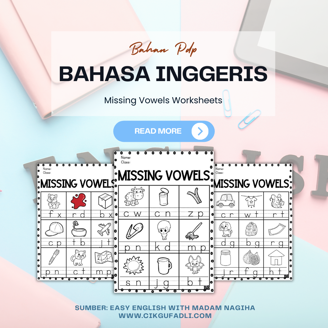 Missing Vowels Worksheets - Cikgu Fadli Online