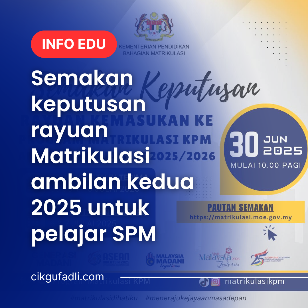 Semakan Rayuan Matrikulasi 2025: Info Penting Buat Pelajar SPM